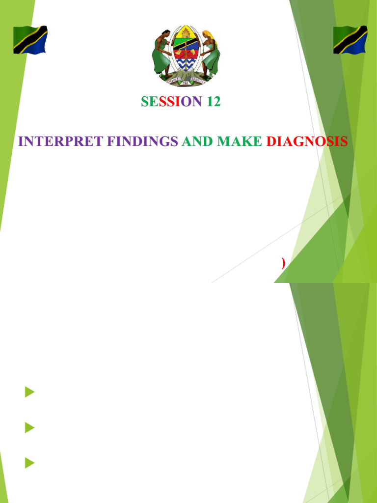 Session 12 Interpreting Findings and Making Diagnosis | PDF | Medical ...