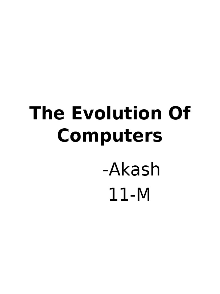 The Evolution Of Computers | PDF | Office Equipment | Computing