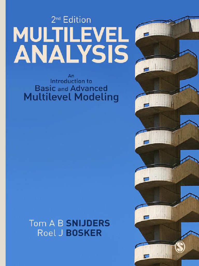 Tom A. B. Snijders - Multilevel Analysis - An Introduction To Basic and Advanced Multilevel ...