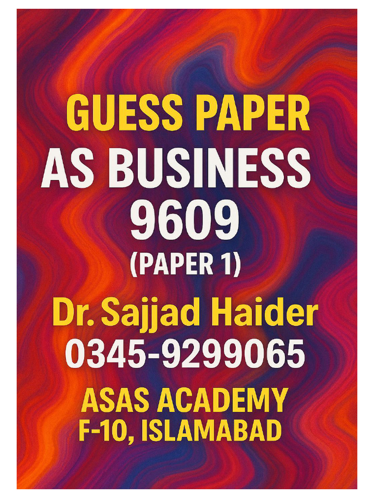 Guess Paper For AS Level Business 9609 (Paper 1) - May/June 2025 - Top Topics by Dr. Sajjad ...