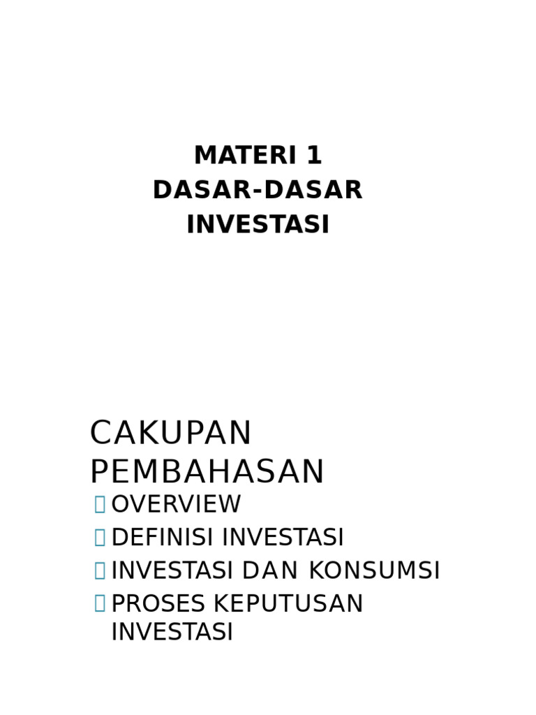 MATERI 1 DASAR DASAR INVESTASI Convertito | PDF