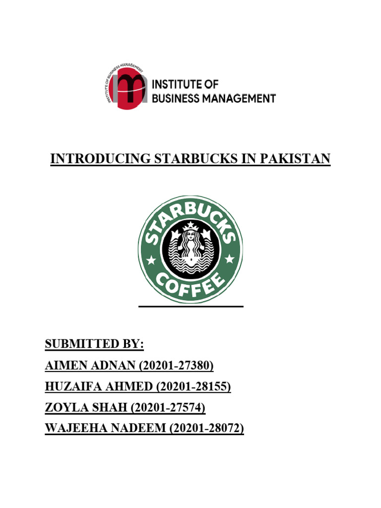 Introducing Starbucks in Pakistan | PDF | Starbucks | Coffeehouse