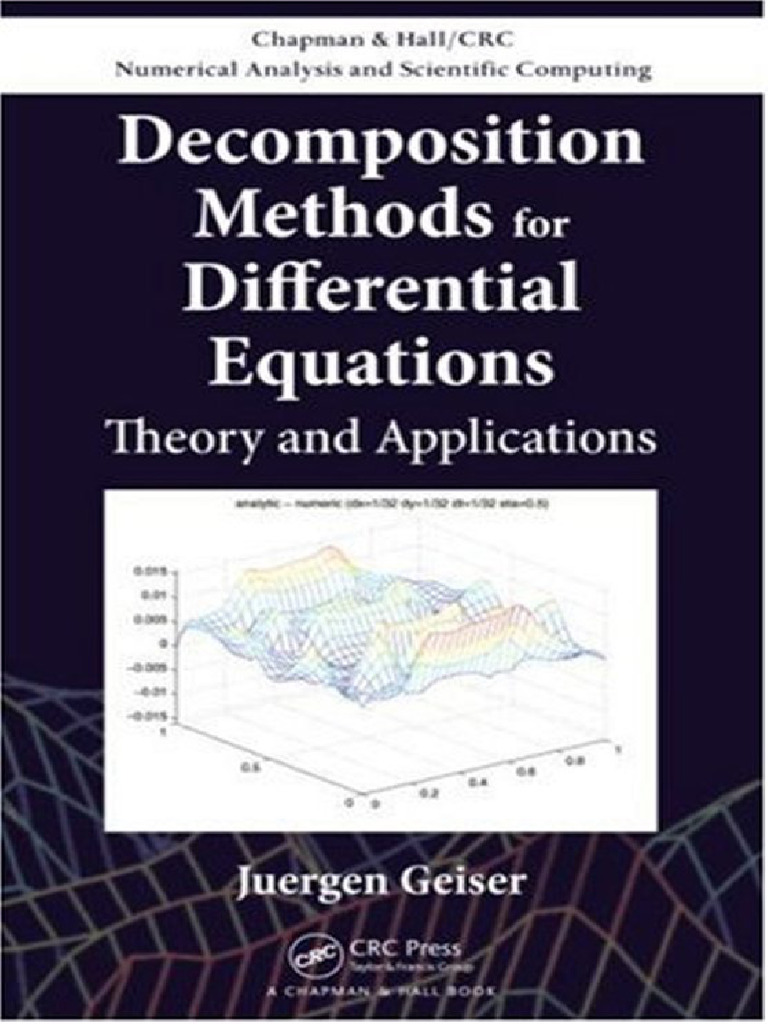 (Chapman & Hall - CRC Numerical Analysis and Scientific Computing) Juergen Geiser ...