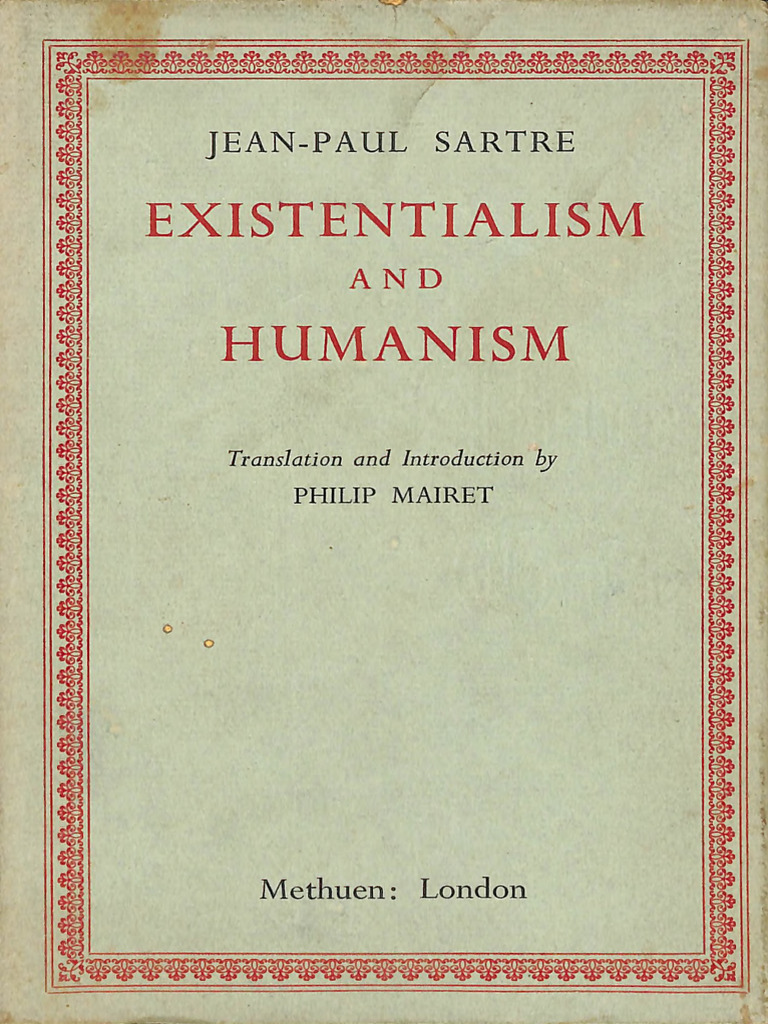 Existentialism and Humanism by Sartre 1948 Eng Translation - Philip ...