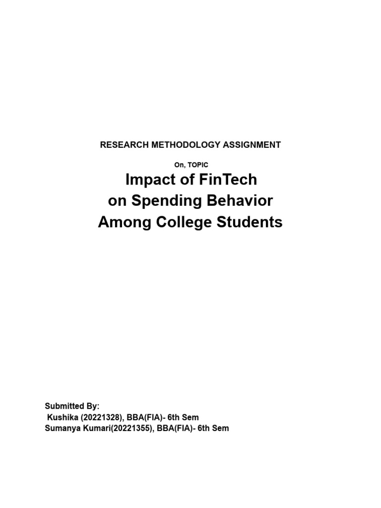 Questionnaire - Impact of FinTech On Spending Behavior Among College ...