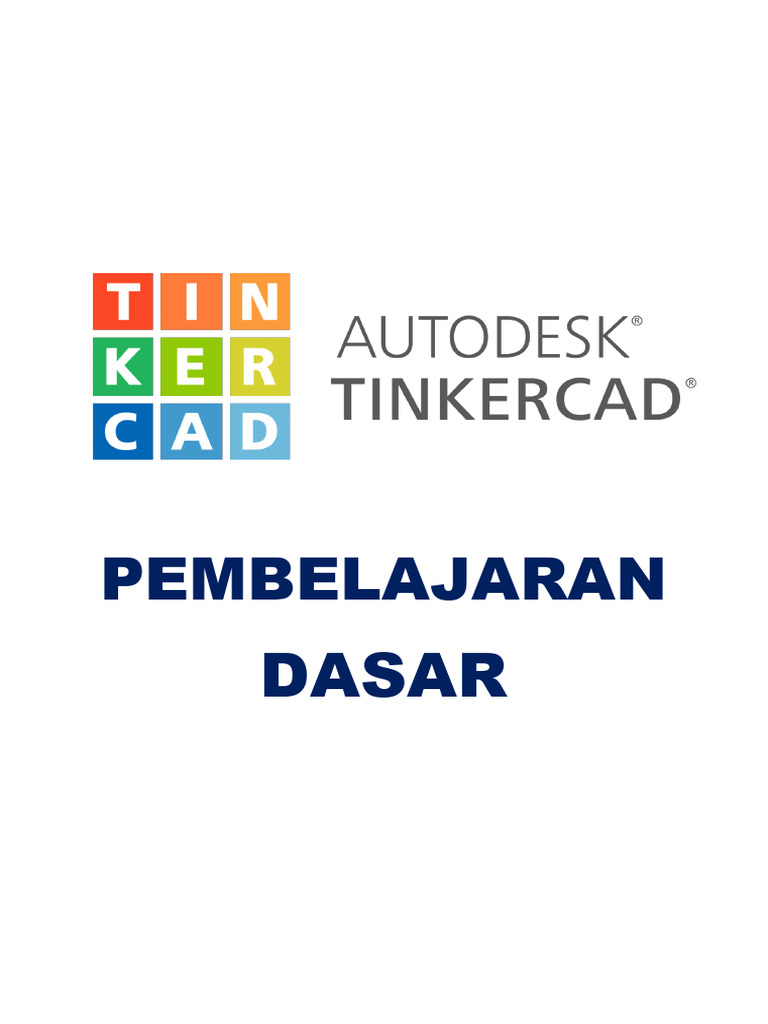 Pembelajaran Dasar Tinkercad | PDF