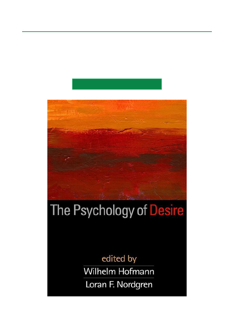 Psychology of Desire Overview | PDF | Books | Psychology