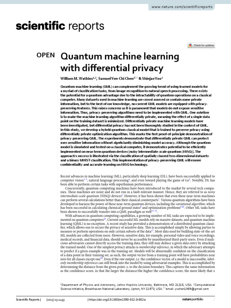 Quantum Machine Learning With Differential Privacy: William M. Watkins, Samuel Yen Chi Chen ...
