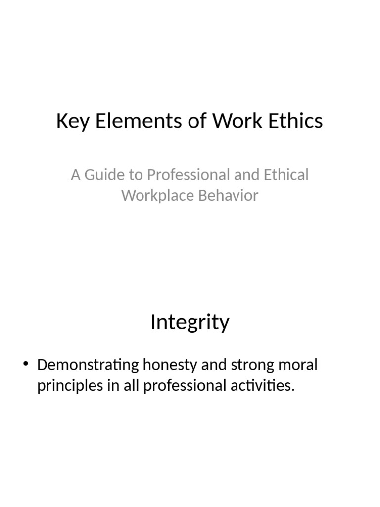 Key Elements of Work Ethics | PDF