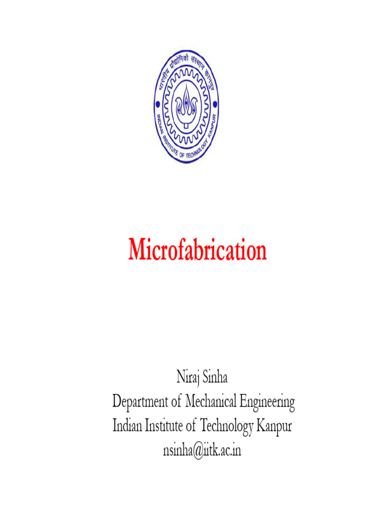 Microfabrication IIT PDF | PDF | Photolithography | Materials