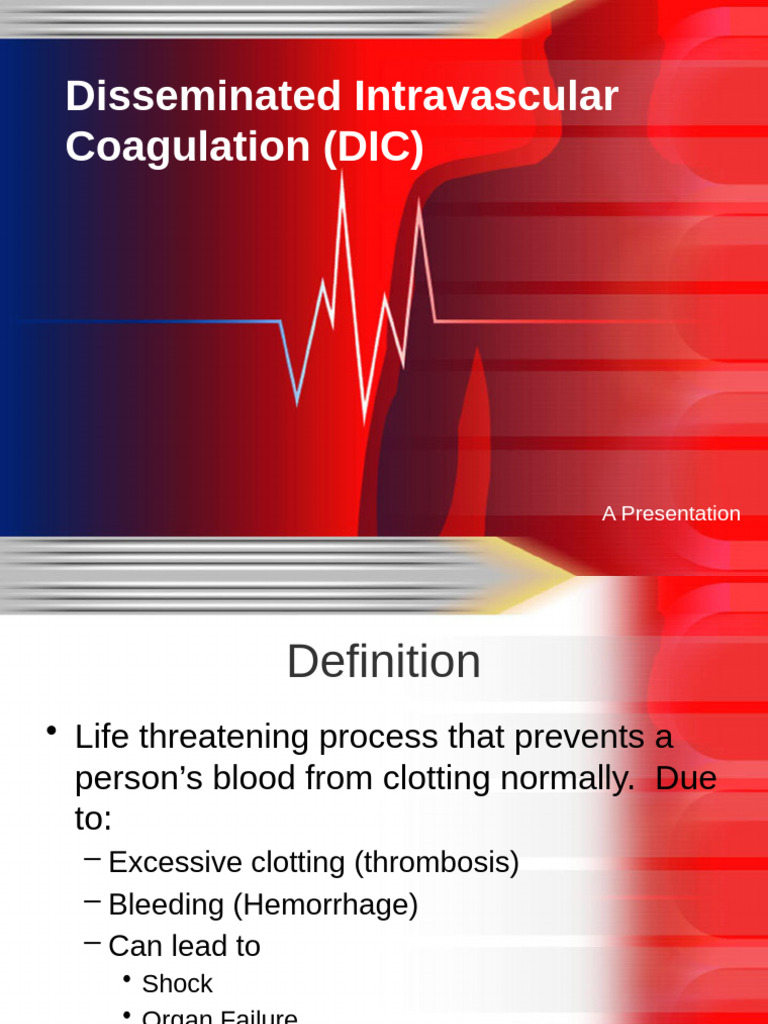 Disseminated Intravascular Coagulation (DIC) - SV | PDF | Coagulation ...