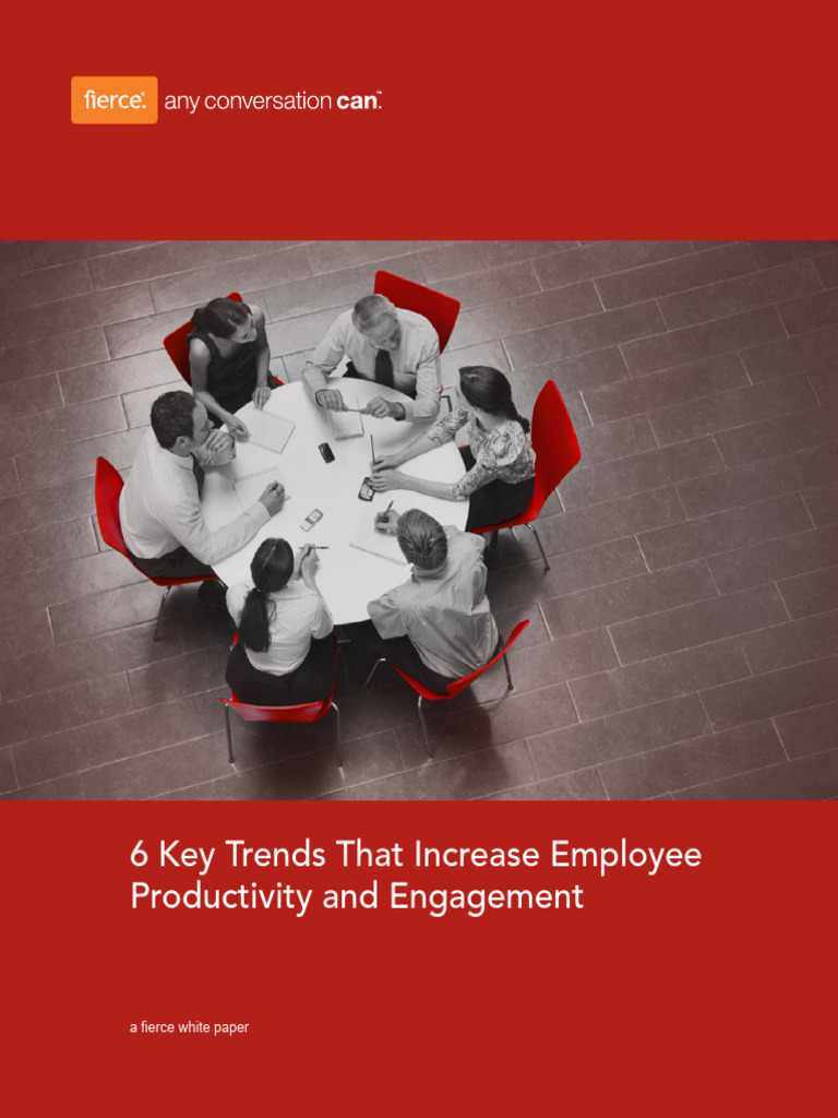 Fierce - Six Key Trends That Increase Employee Productivity and ...