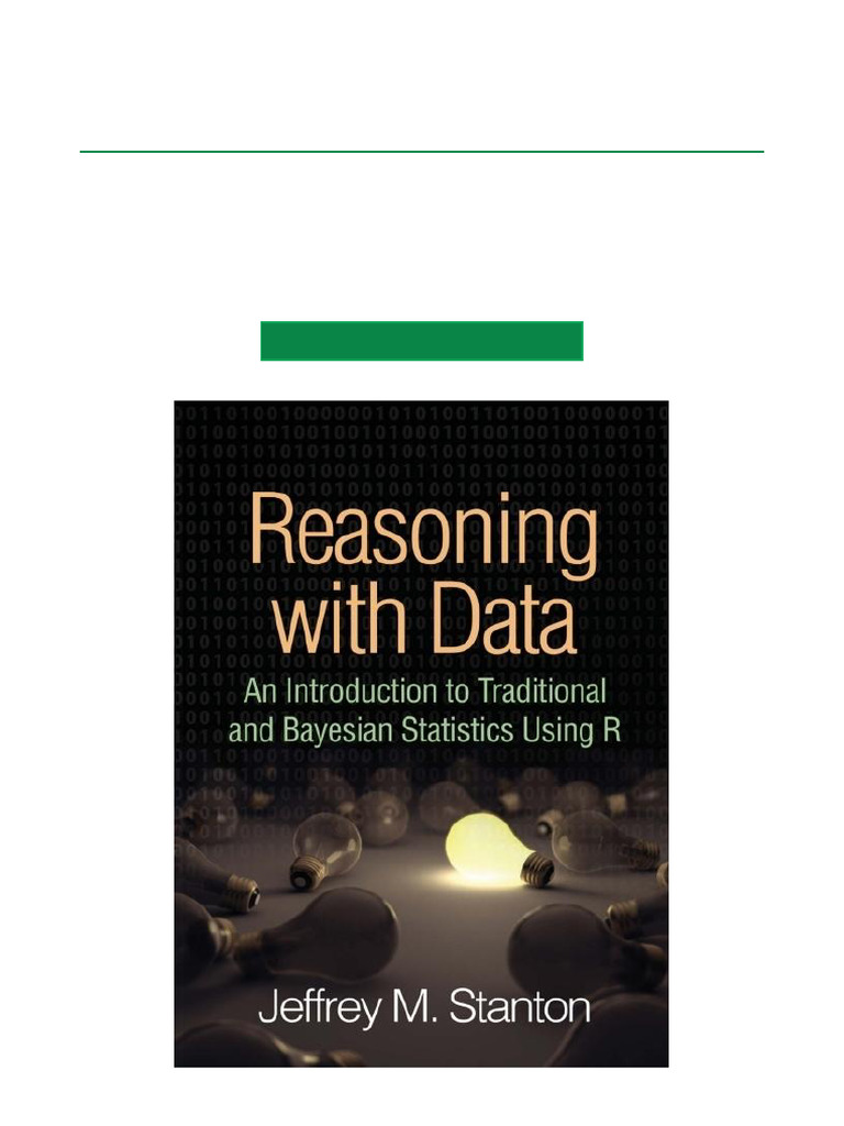 Reasoning With Data An Introduction To Traditional and Bayesian Statistics Using R Full Text ...