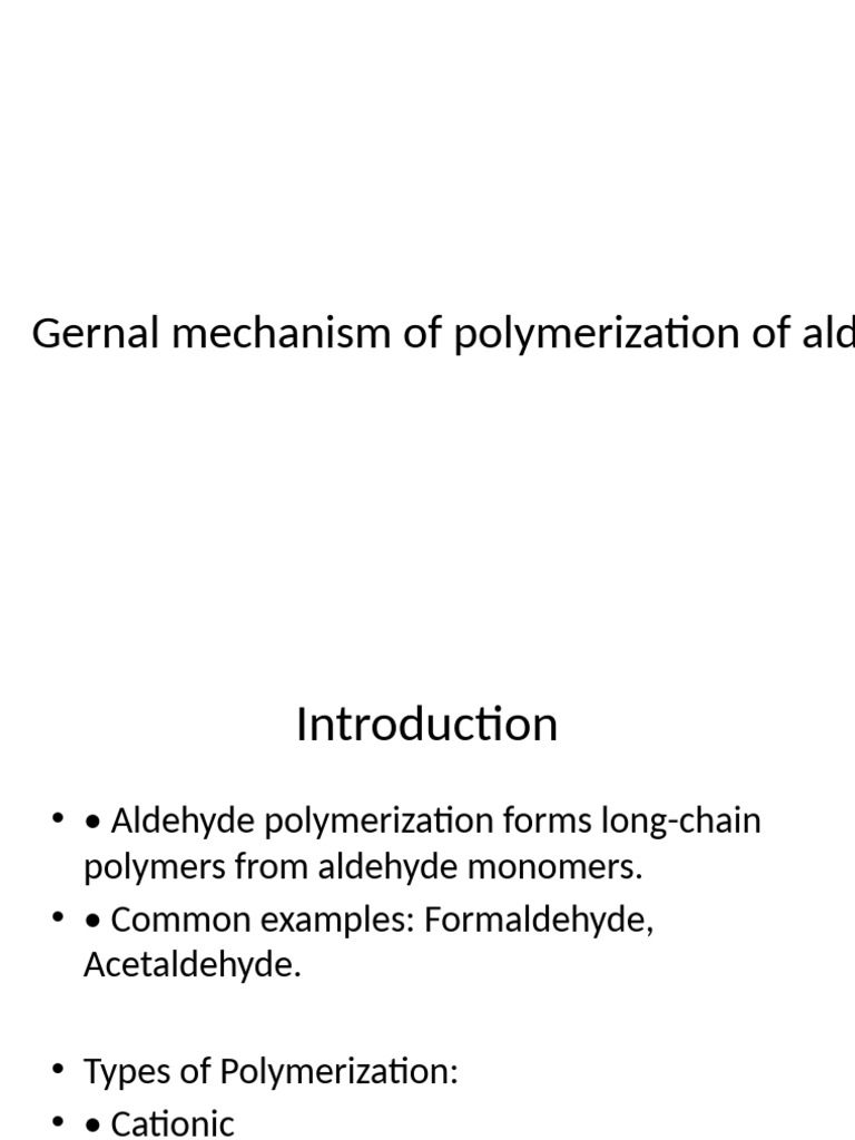 Mechanisms of Aldehyde Polymerization | PDF