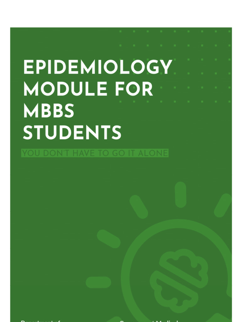 Epidemiology Module 2025 1-47 | PDF | Prevalence | Epidemiology