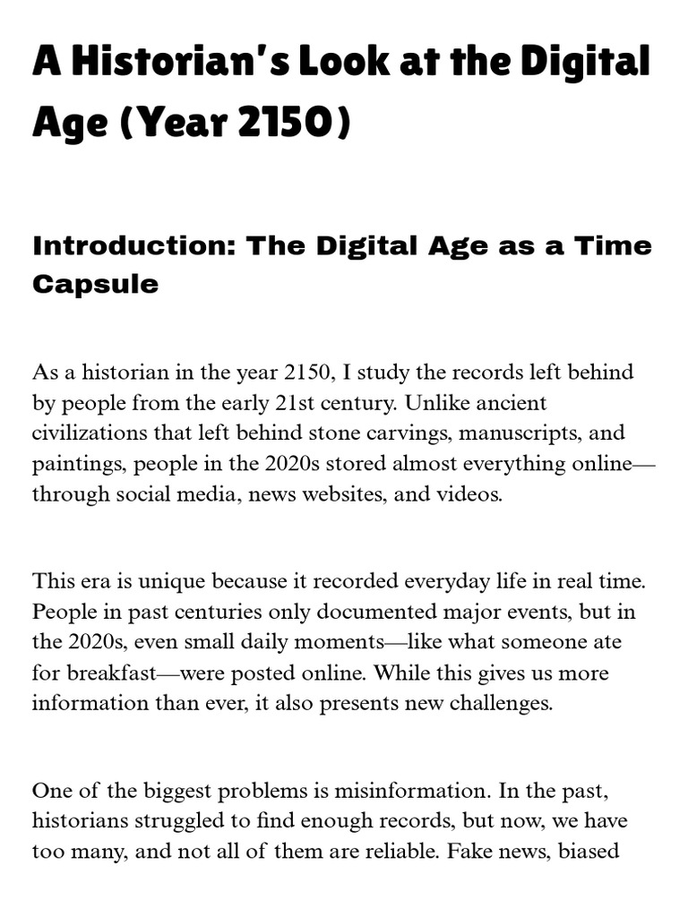 A Historian's Look at The Digital Age (Year 2150) - 20250304 - 081832 ...