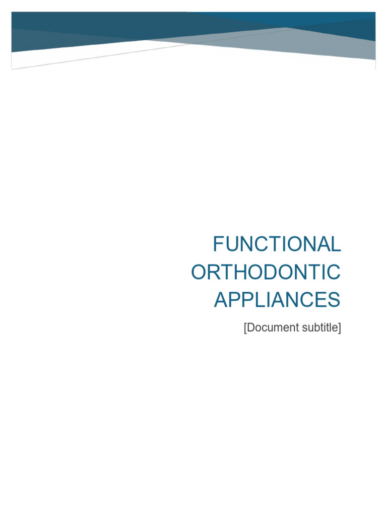 Functional Appliances Are Devices Used in Orthodontics To Correct2 ...