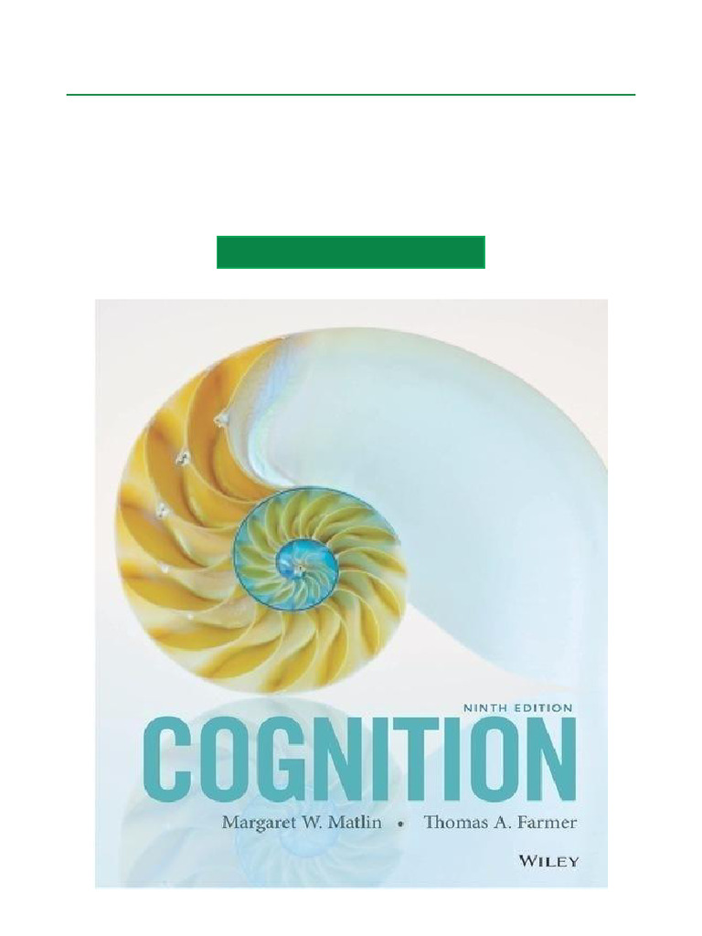 Cognition 9th Edition Textbook Overview | PDF | Attention | Cognitive ...