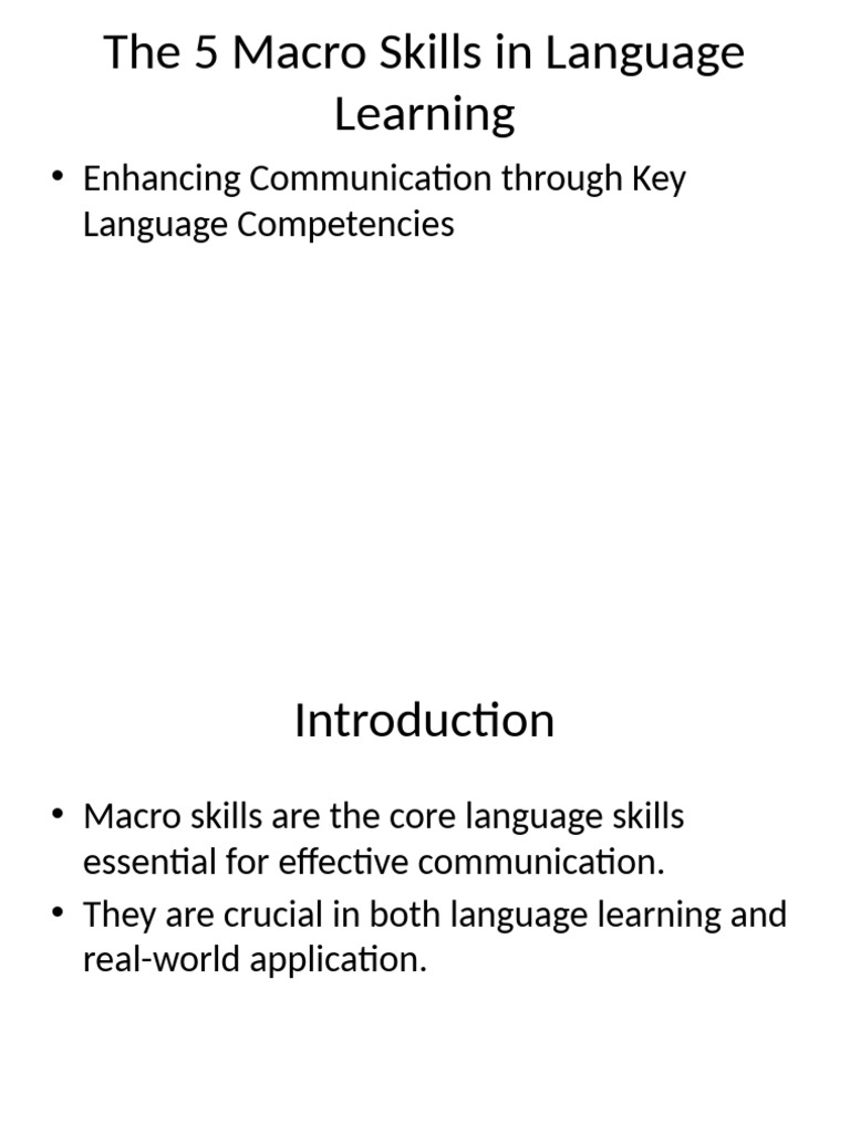 5 Macro Skills Presentation | PDF