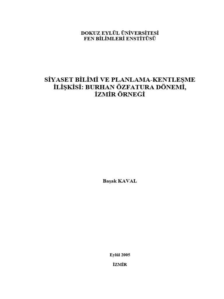 S Yaset B L M Ve Planlama-Kentle ME L K S: Burhan Özfatura Dönem, ZM R ...