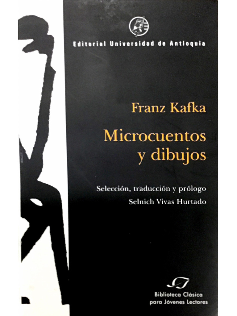 Franz Kafka, Microcuentos y Dibujos20180927084647278 | PDF