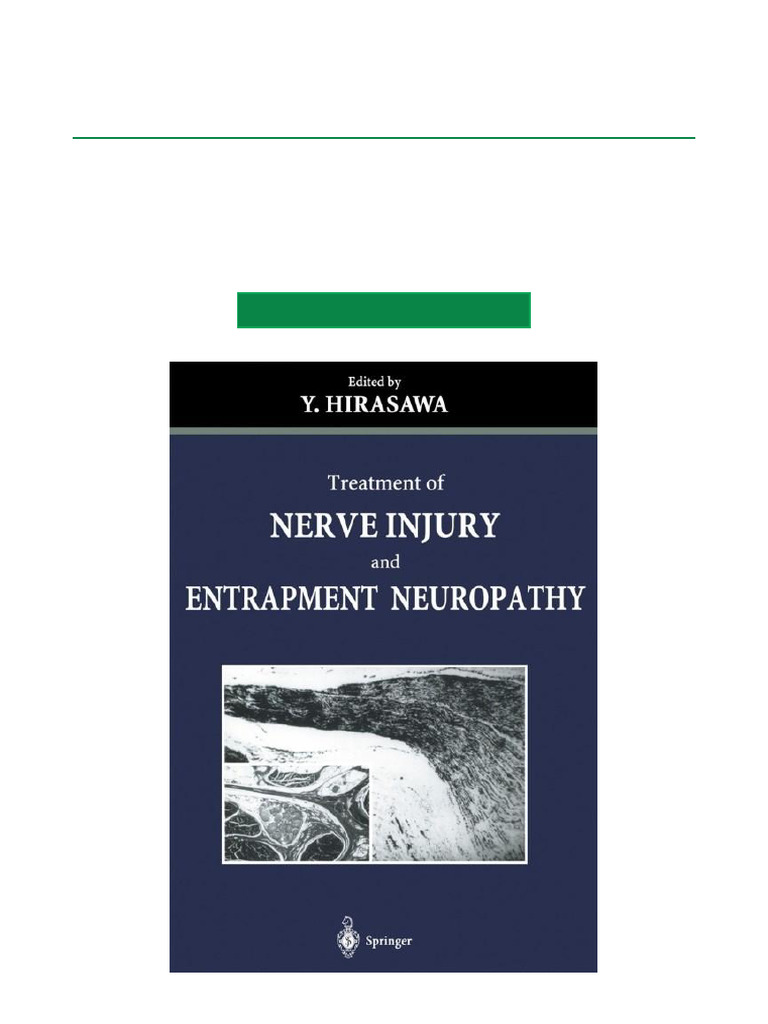 Treatment of Nerve Injury and Entrapment Neuropathy - 1st Edition ...