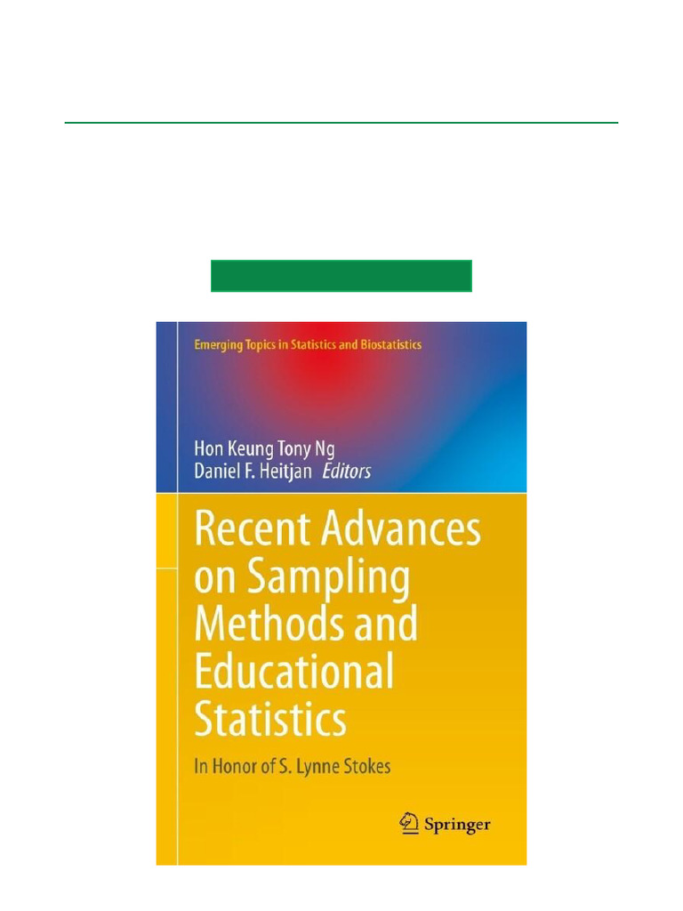 Recent Advances On Sampling Methods and Educational Statistics in Honor ...