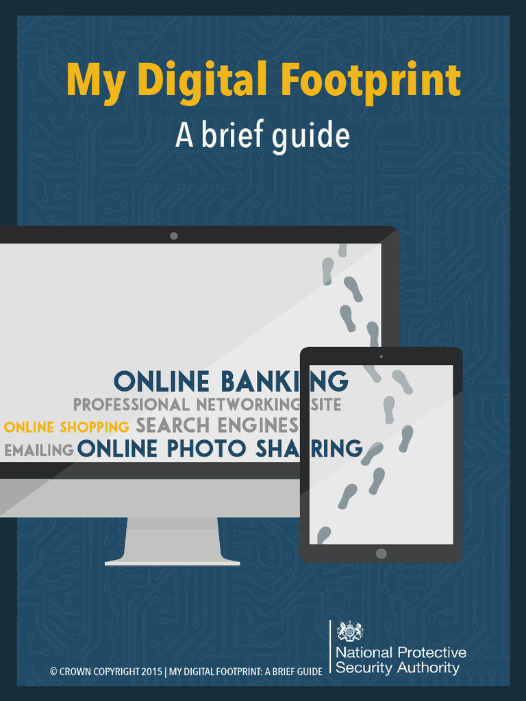 My Digital Footprint A Brief Guide Npsa | PDF | Internet | Social Media