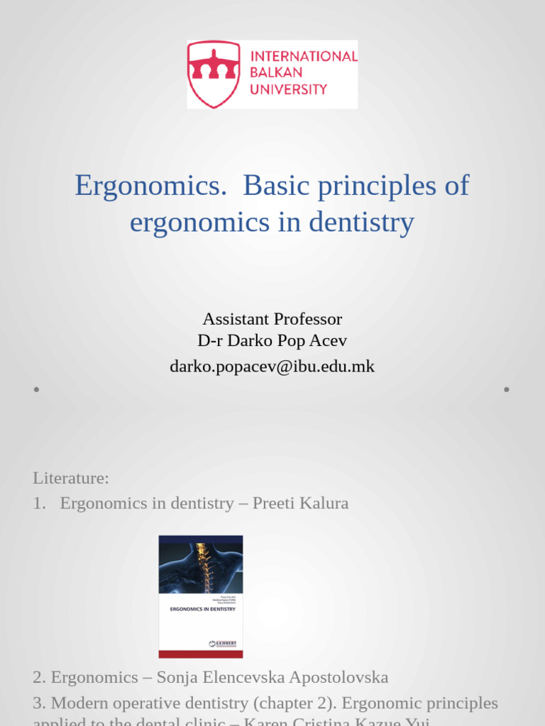 Lecture 1. Ergonomics. Basic Principles of Ergonomics in Dentistry ...