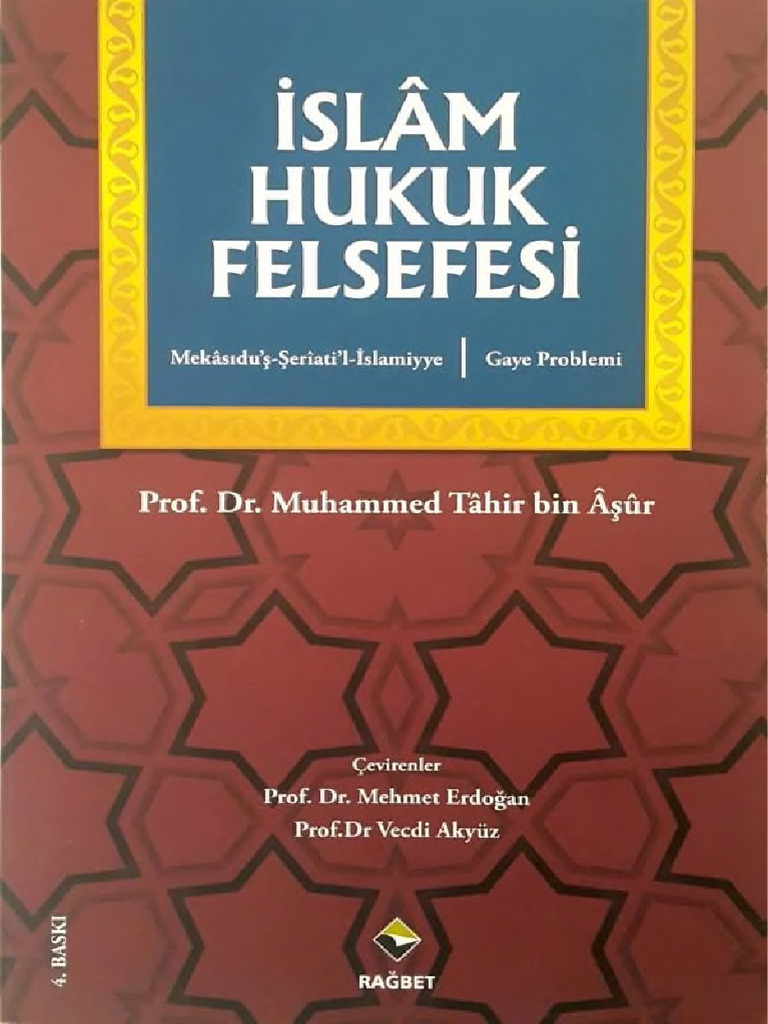 (TR) İslam Hukuk Felsefesi - Tâhir Bin Âşûr | PDF