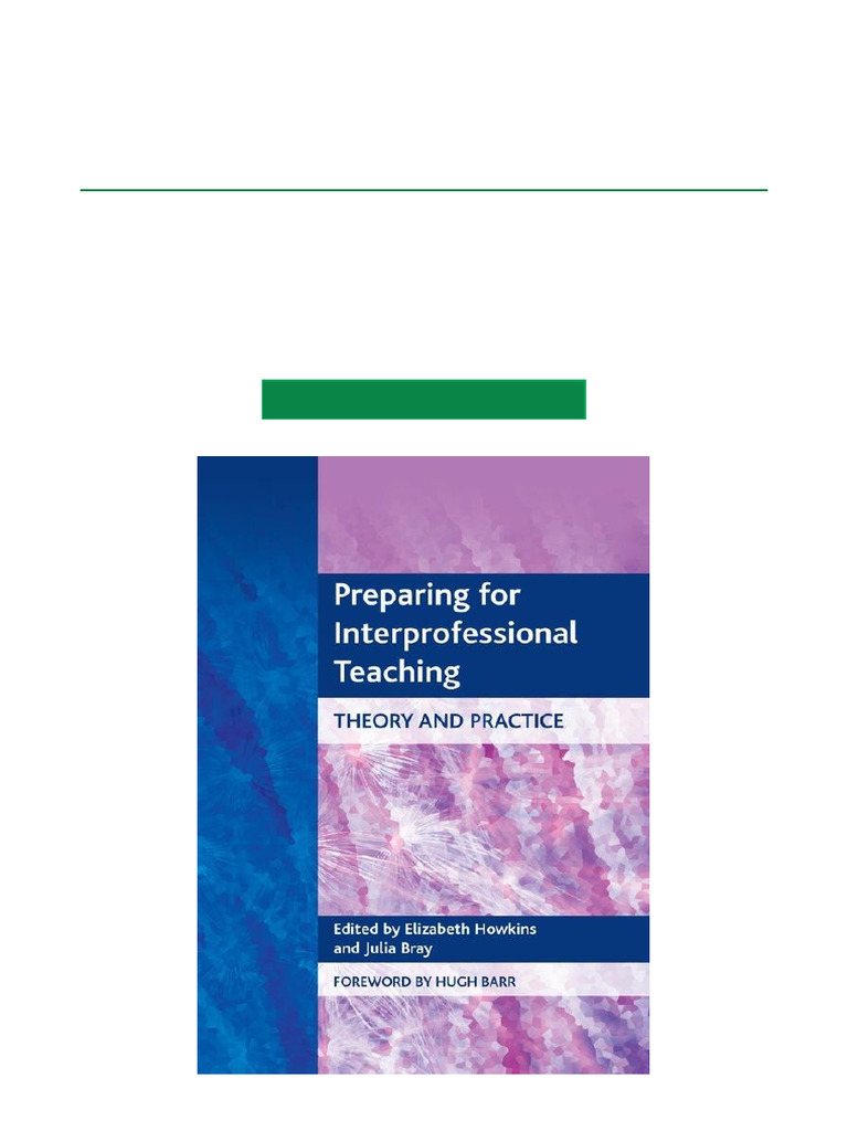 Preparing For Interprofessional Teaching Pt. A, SBAs and EMQs Mock Papers With Comprehensive ...