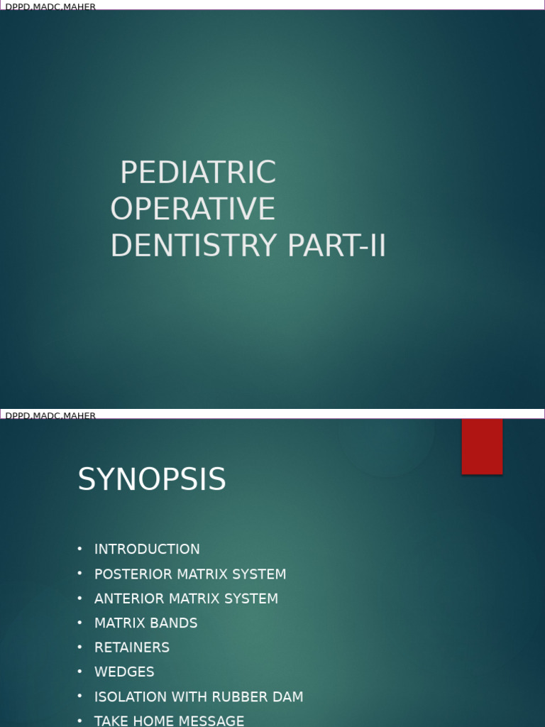 Pediatric Operative Dentistry Part 2pptx | PDF | Dentistry Branches