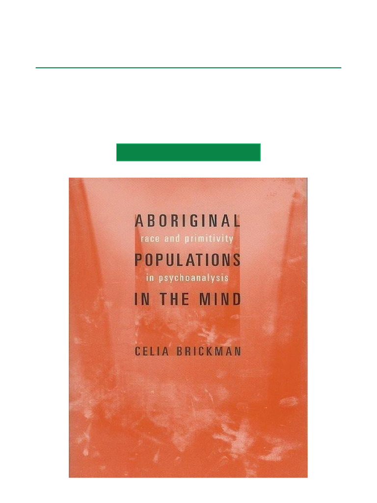 ABORIGINAL POPULATIONS IN THE MIND Race and Primitivity in ...