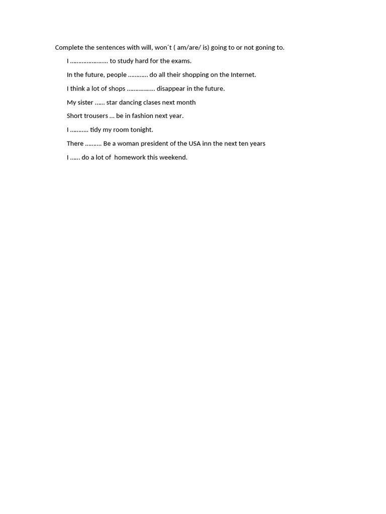 Complete The Sentences With Will | PDF