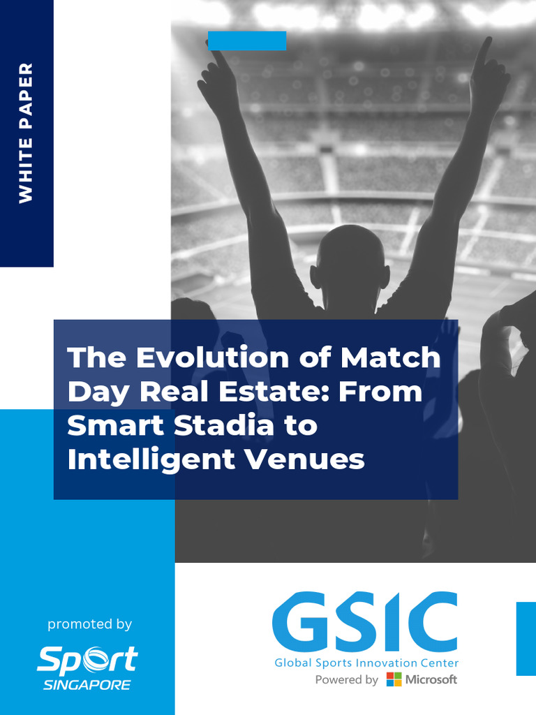The Evolution of Match Day Real Estate - From Smart Stadia To ...