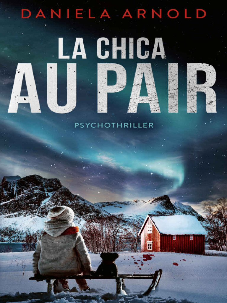 La Chica Au Pair - Daniela Arnold | PDF | Amnesia