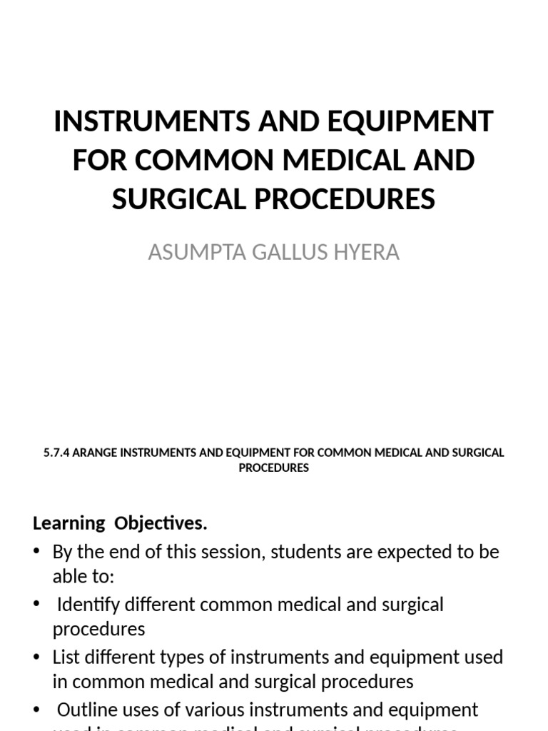 5.7.4 Instruments and Equipment For Common Medical and Surgical ...