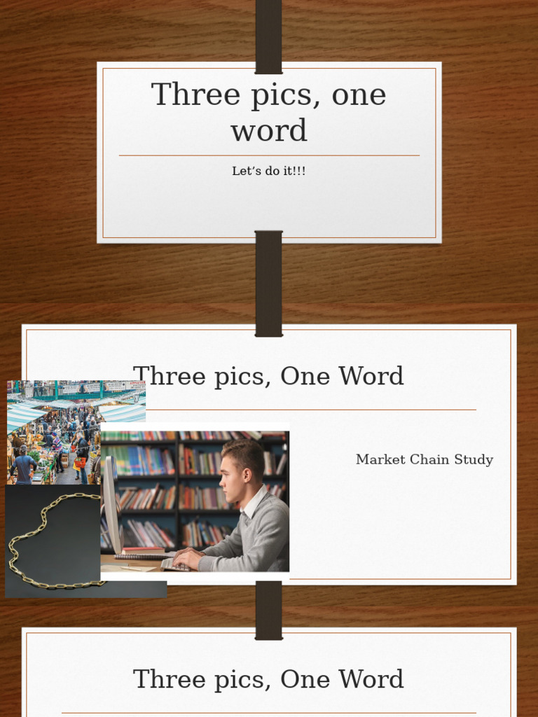 Three Pics and One Word | PDF