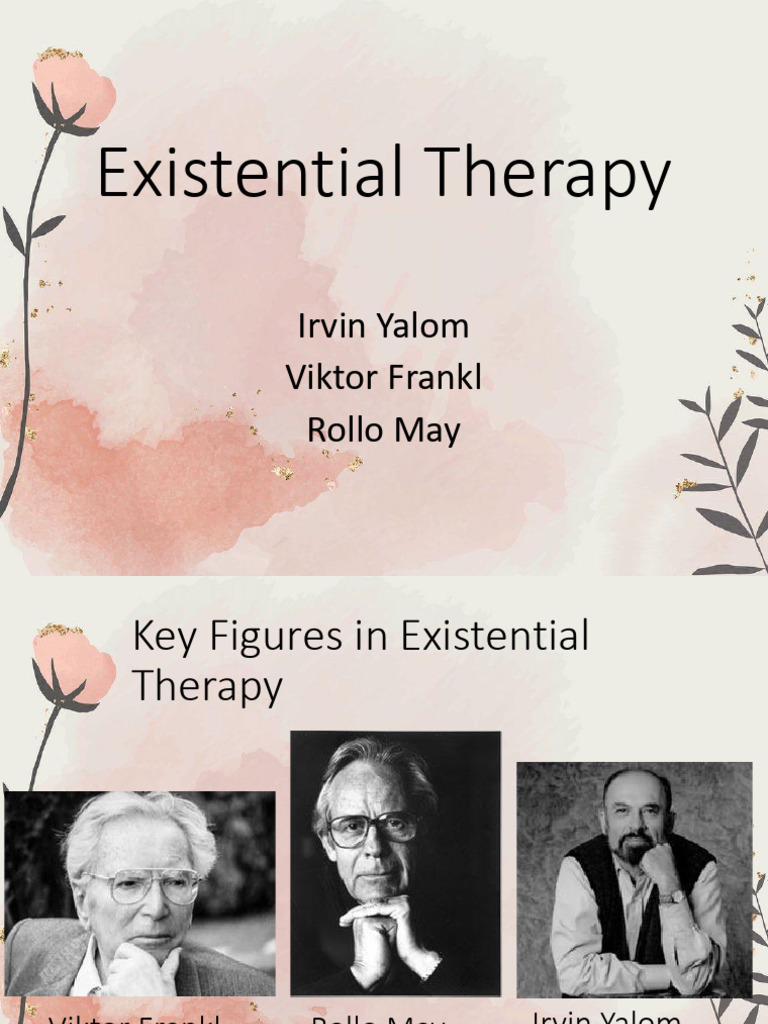 EXISTENTIAL Therapy | PDF | Existentialism | Psychotherapy