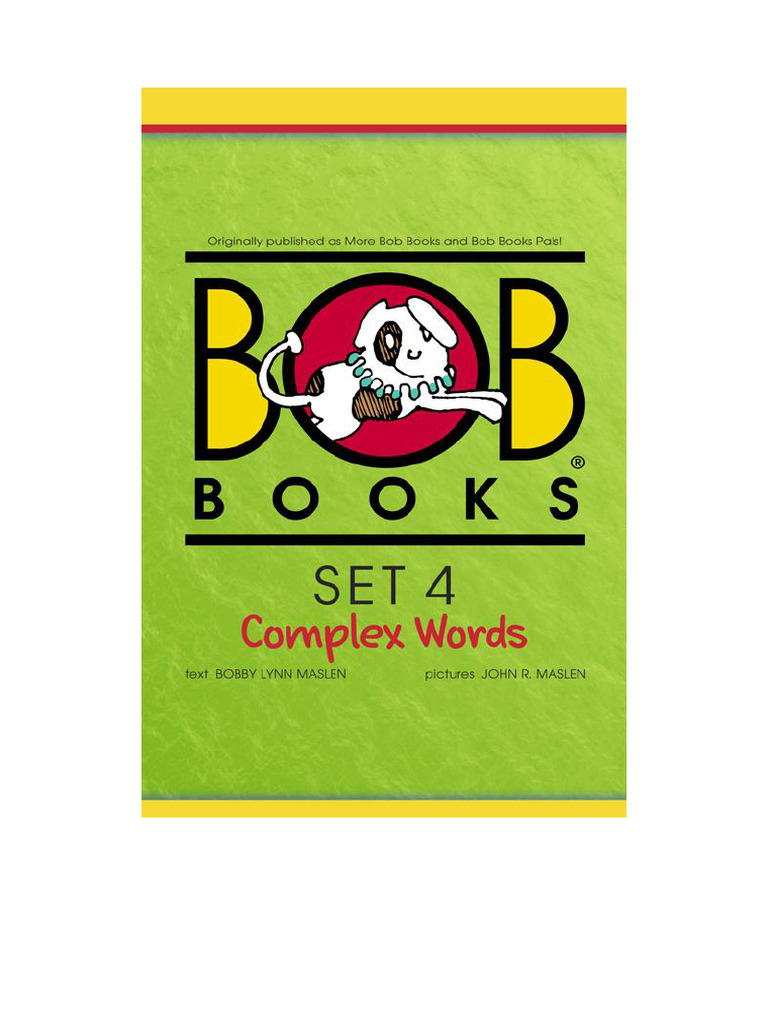 Maslen, Bobby Lynn - Bob Books Set 4 (Bob Books Publications, LLC) | PDF