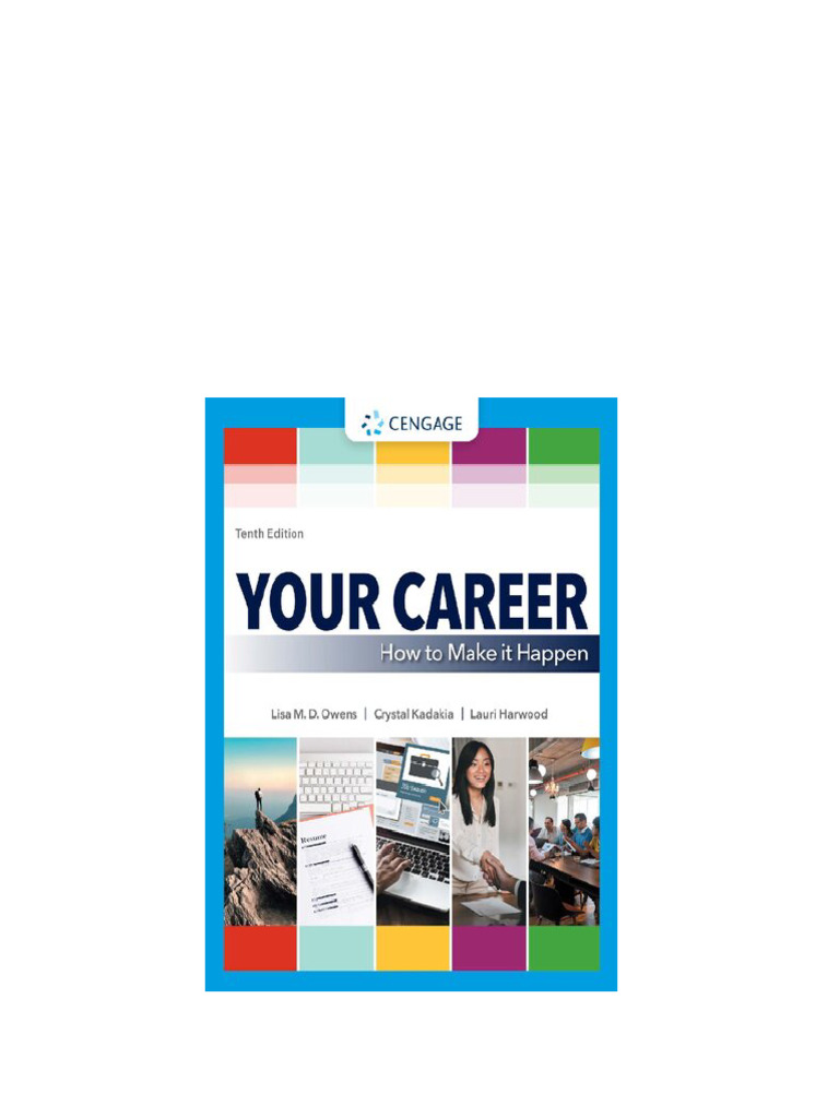 Your Career: How To Make It Happen (Mindtap Course List) 10Th Edition Lisa Owens - Ebook PDF ...