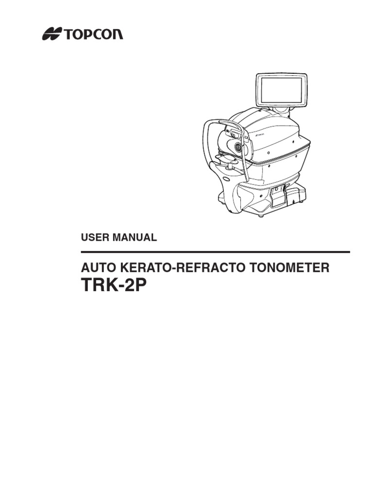 TRK-2P - User Manual (1) | PDF | Cornea