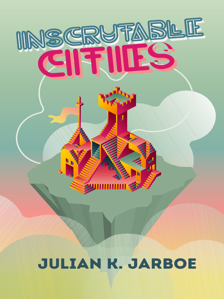 Inscrutable Cities | PDF