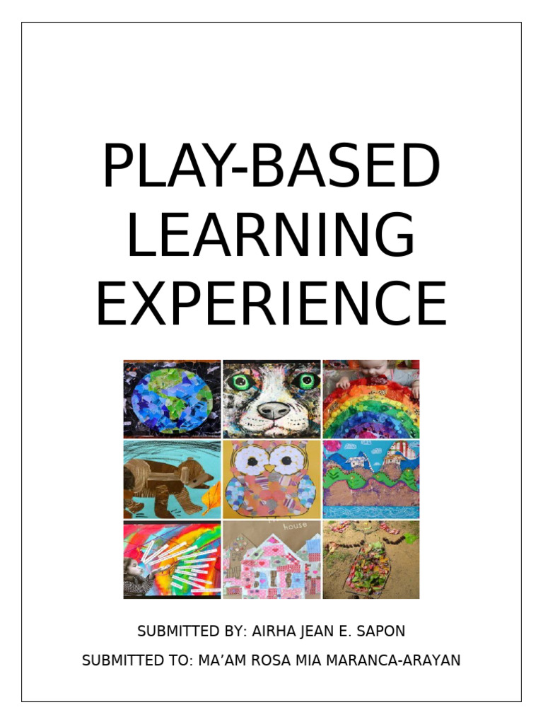 Eced 2205 - Play-Based Experience | PDF | Learning | Critical Thinking