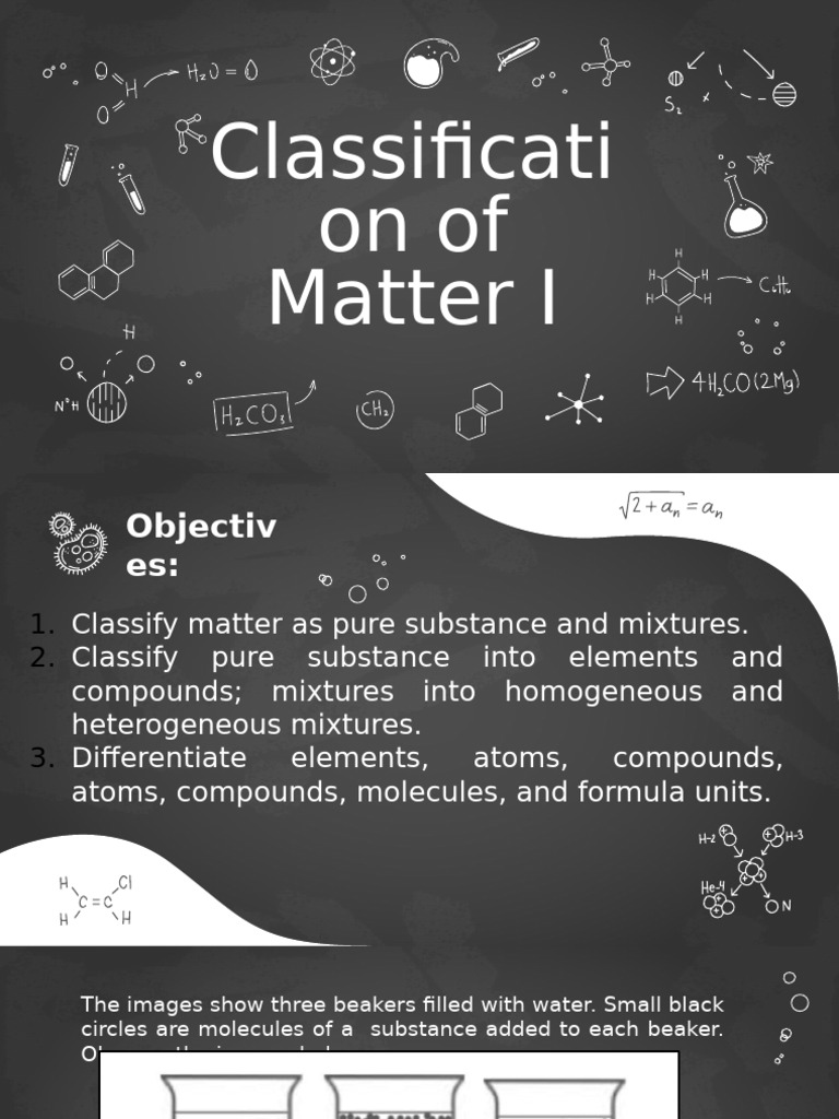 Classification of Matter 1 and 2 | PDF | Mixture | Chemical Compounds