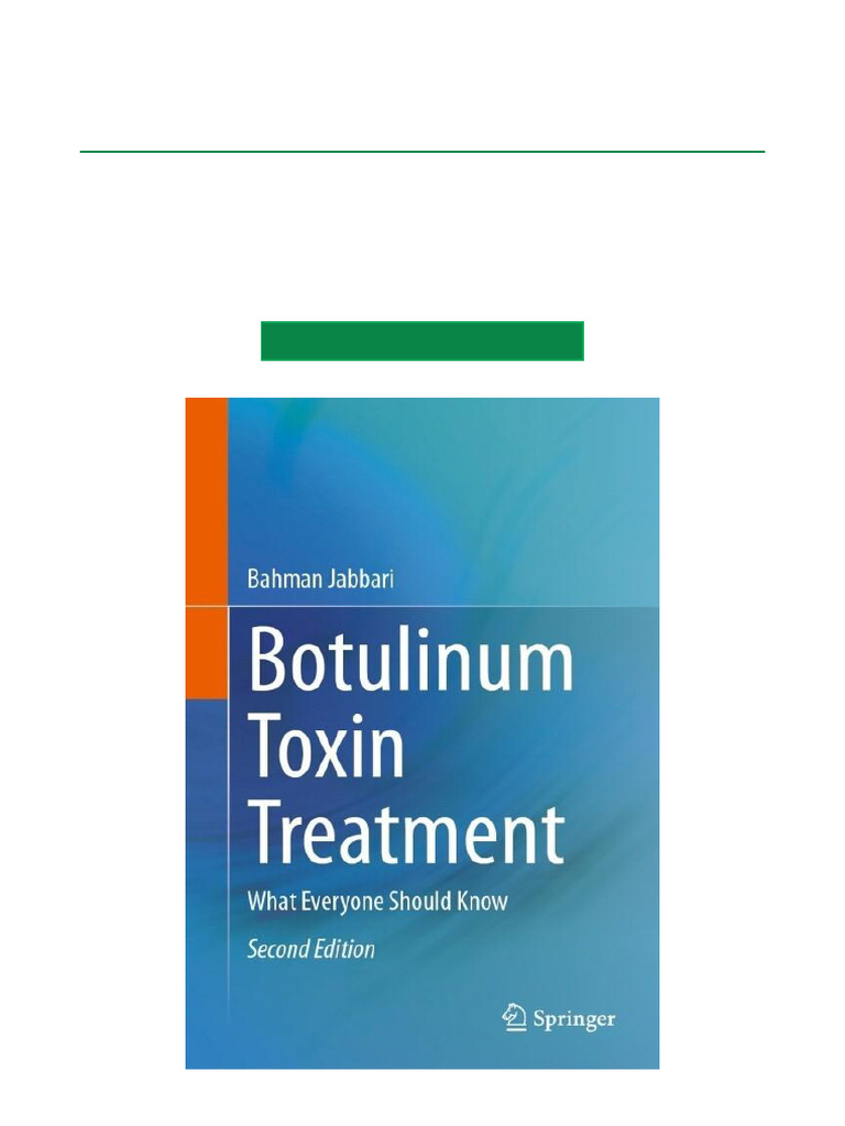 Botulinum Toxin Treatment What Everyone Should Know, 2nd Edition Entire ...