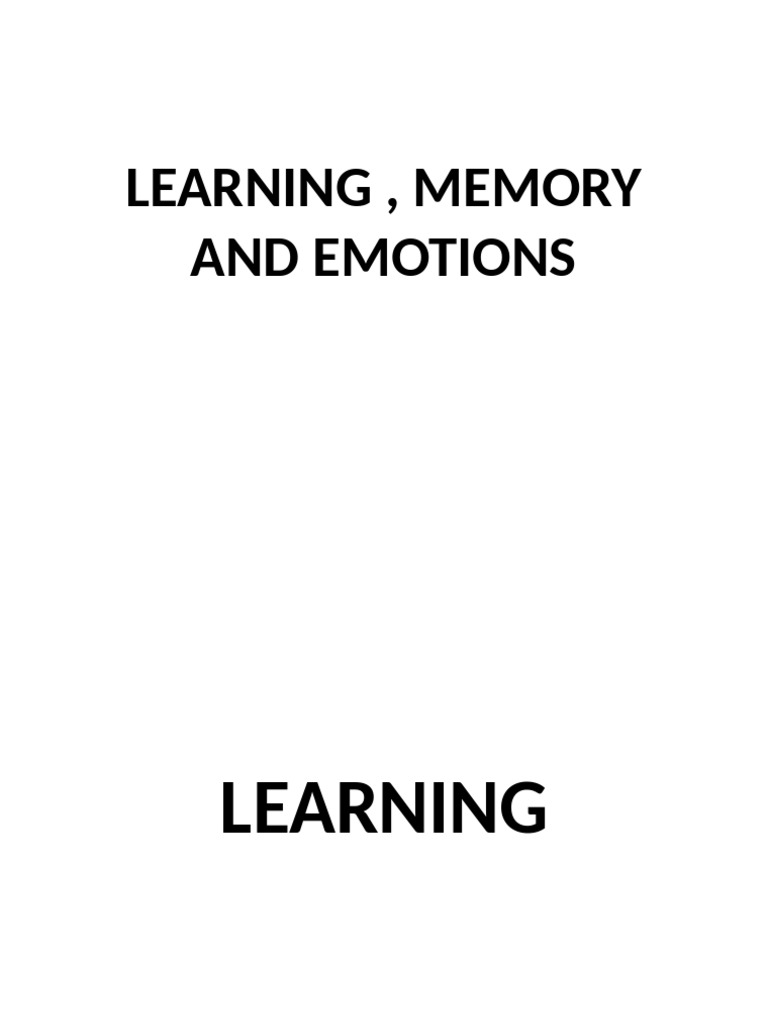 Learning Memory Emotions | PDF | Classical Conditioning | Memory