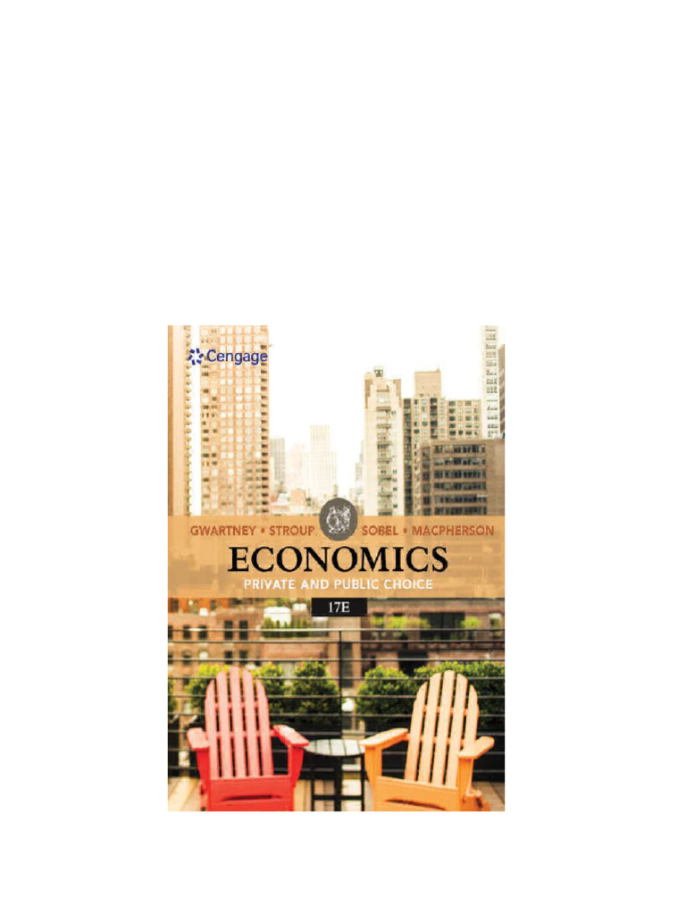 Economics: Private & Public Choice 17Th Edition James D. Gwartney ...