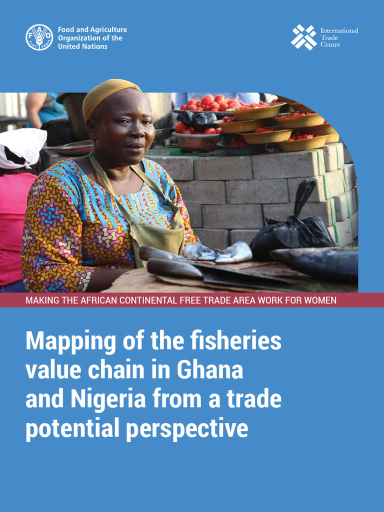 Mapping of The Fisheries Value Chain in Ghana and Nigeria From A Trade ...