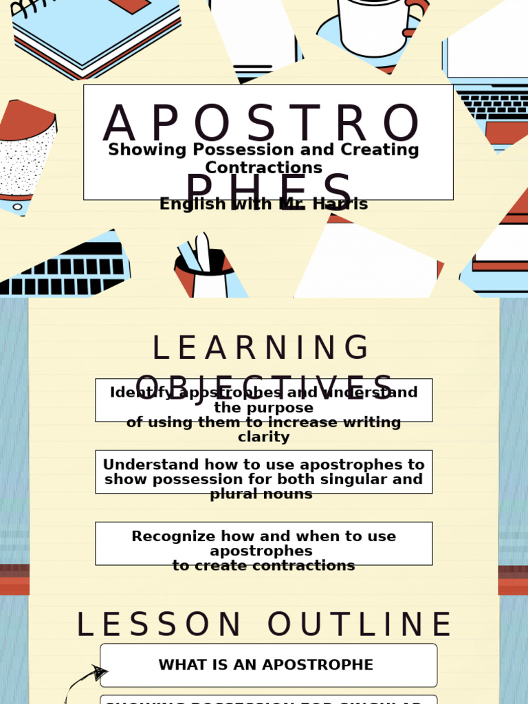 Apostrophes (Contraction and Possession) Grade 10's Class Activity ...